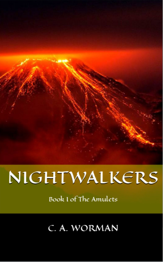 Nightwalkers: Book I of The Amulets by C.A. Worman | Goodreads
