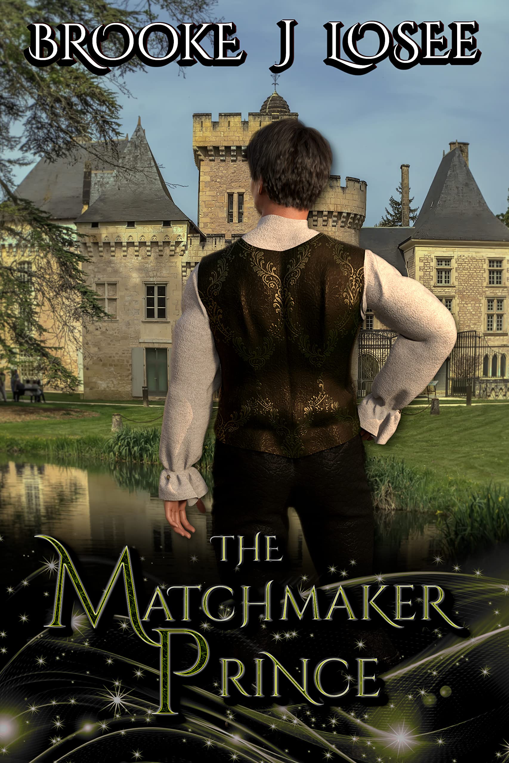 The Matchmaker Prince (Chronicles of Virgàm) by Brooke J. Losee | Goodreads