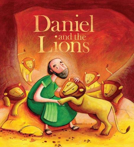 Daniel and the Lions by Quarto Publishing | Goodreads