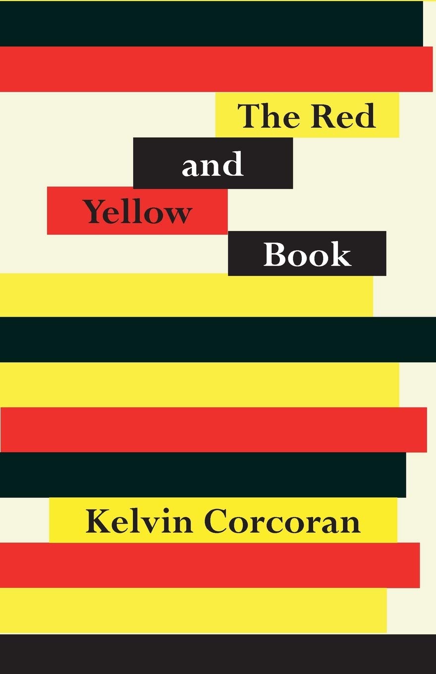 The Red and Yellow Book (Shearsman Library) by Kelvin Corcoran | Goodreads