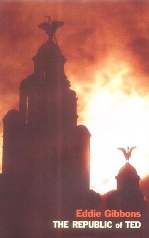 The Republic of Ted by Eddie Gibbons | Goodreads