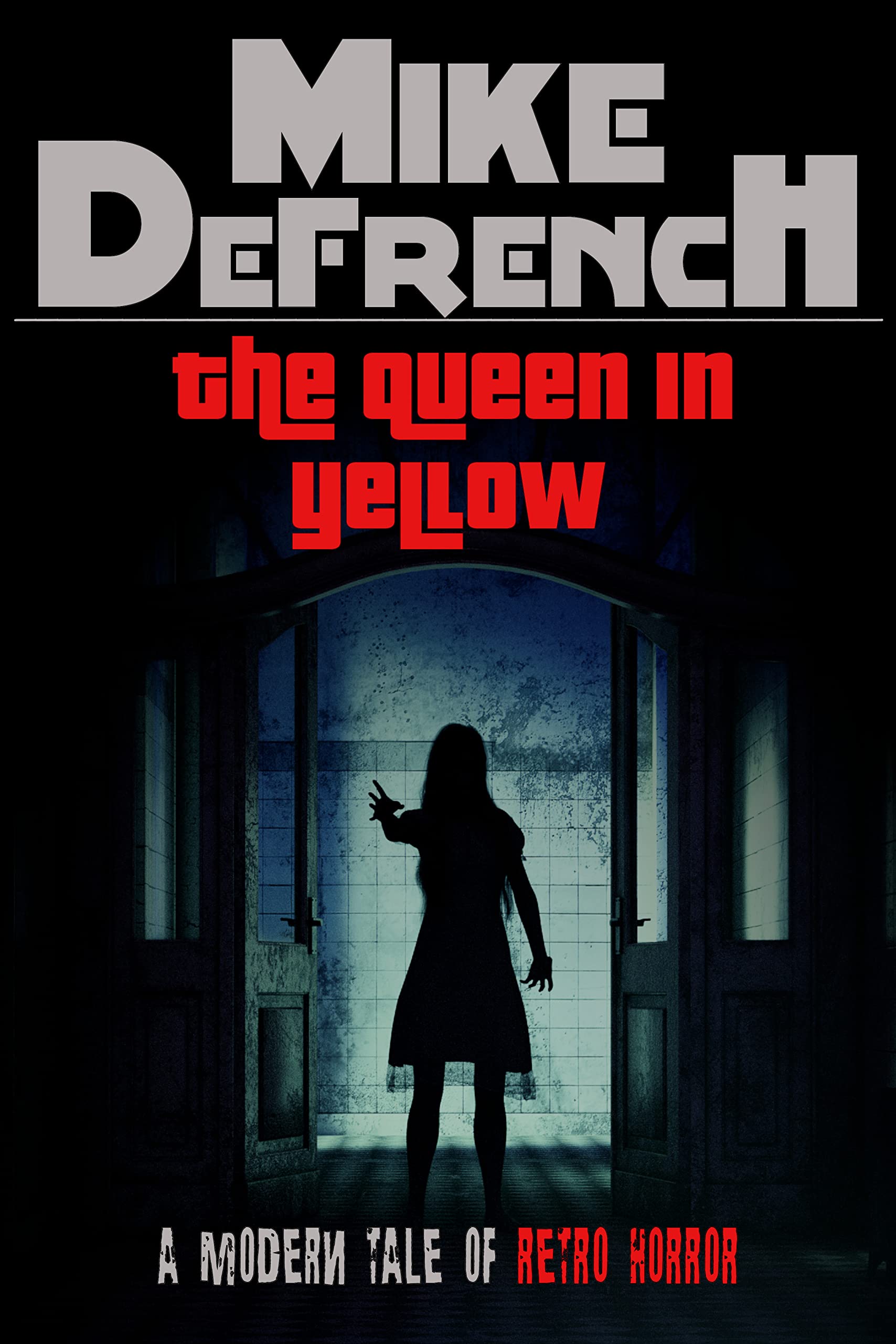 The Queen in Yellow (Amphetamine Daydreams Book 1) by Mike DeFrench ...