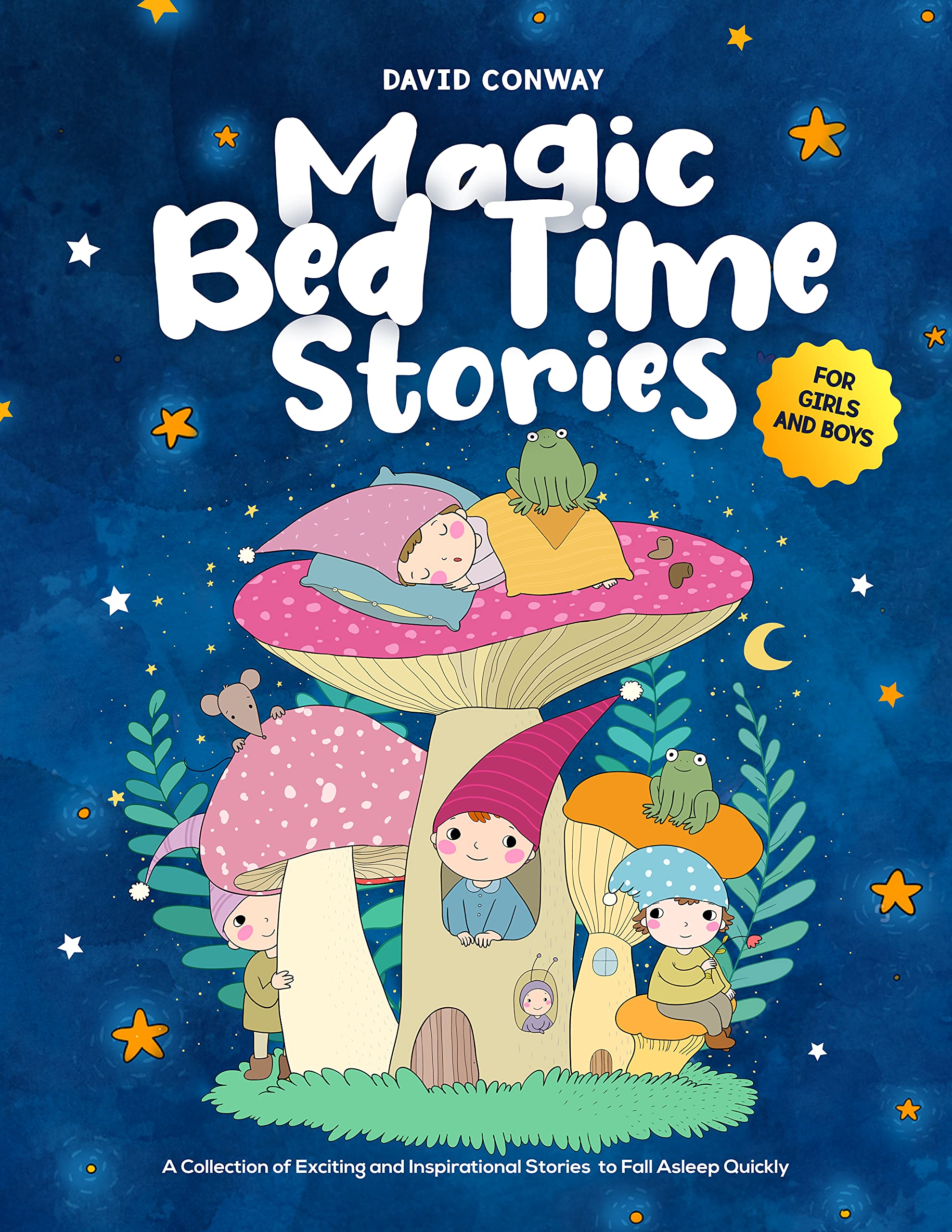 Magic Bed Time Stories! : A Collection of Exciting and Inspirational ...