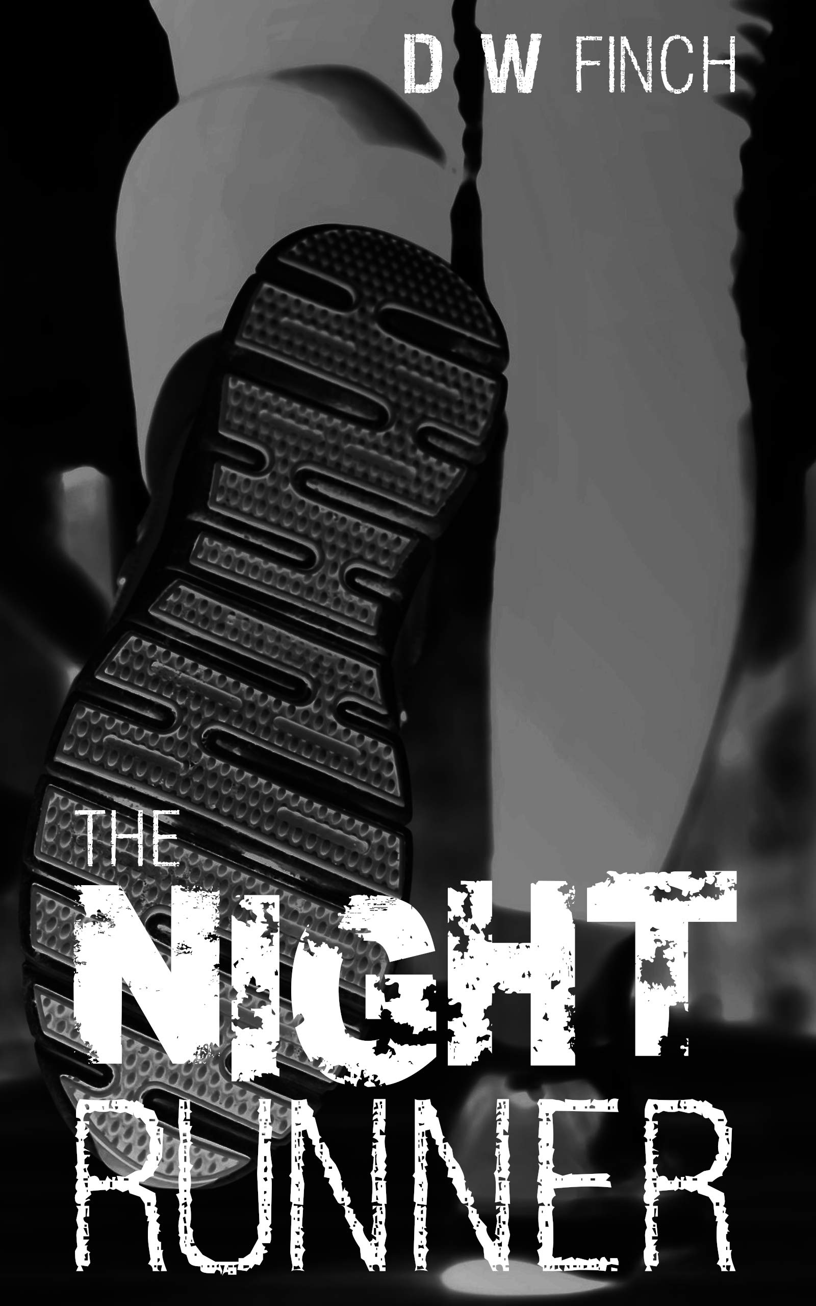 The Night Runner by D.W. Finch | Goodreads