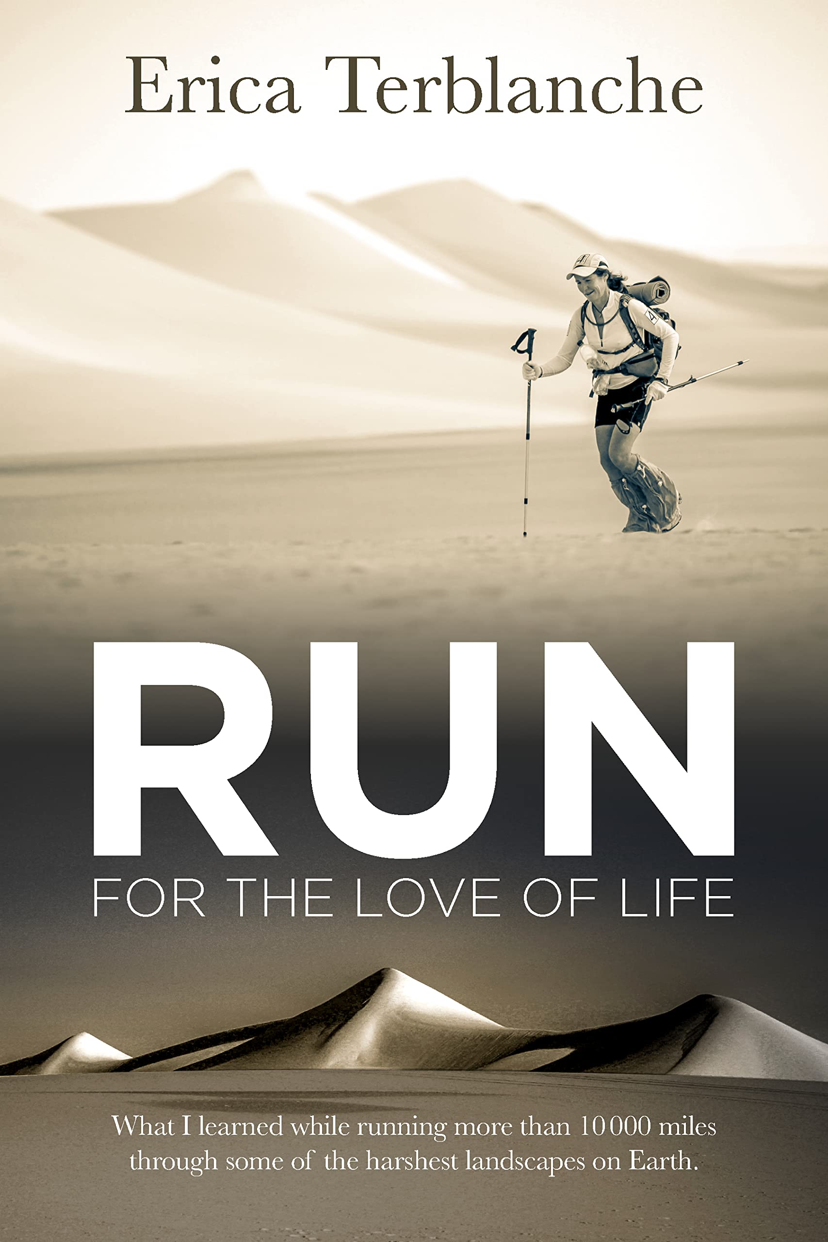 RUN for the Love of Life: What I learned while running more than 10 000 ...
