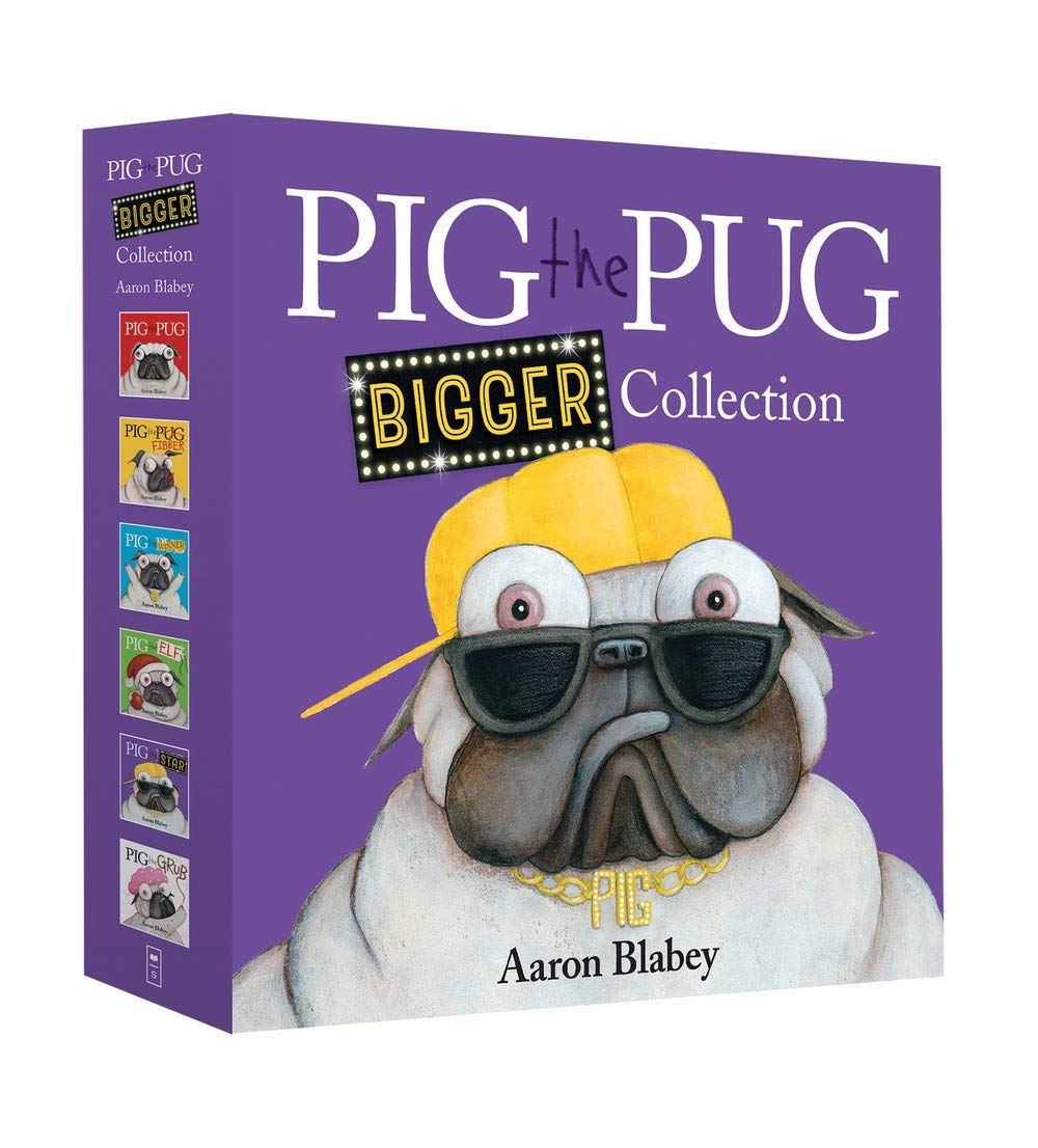 Pig the Pug Bigger Collection by Aaron Blabey | Goodreads