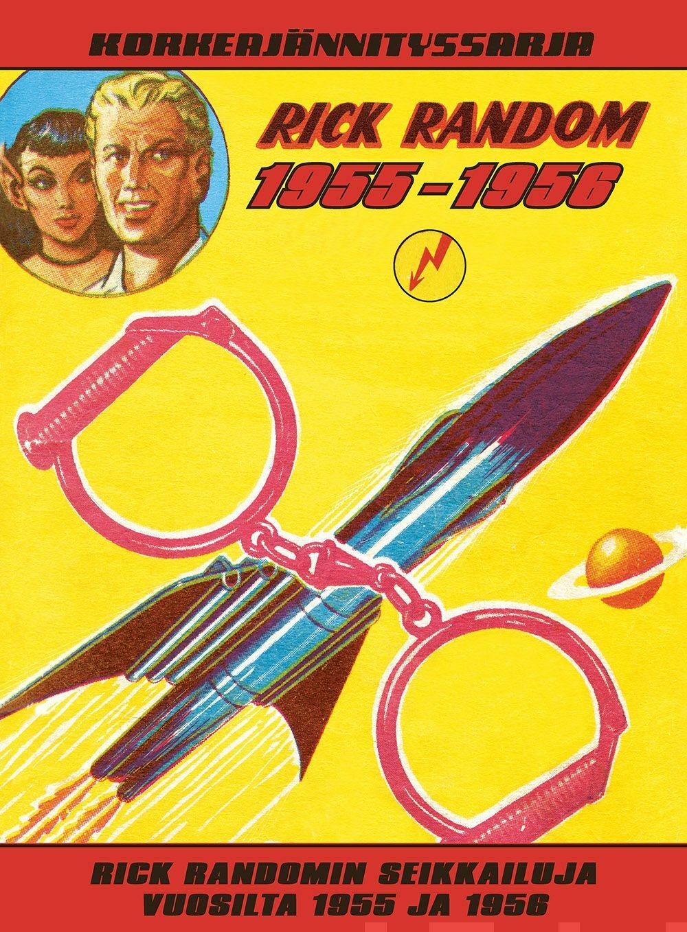 Korkeajännityssarja: Rick Random 1955-1956 by Ron Turner | Goodreads