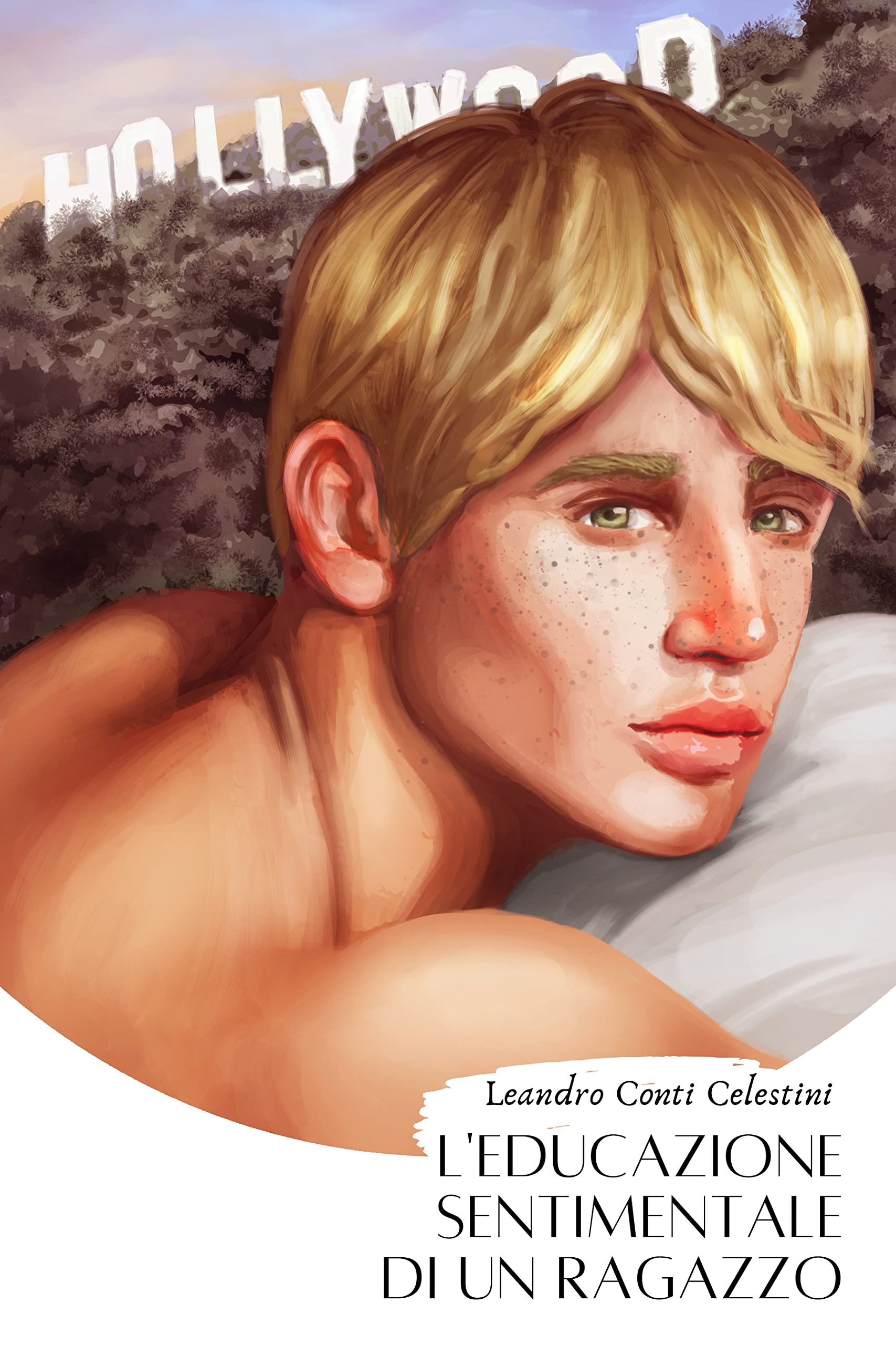 L'educazione sentimentale di un ragazzo by Leandro Conti Celestini | Goodreads