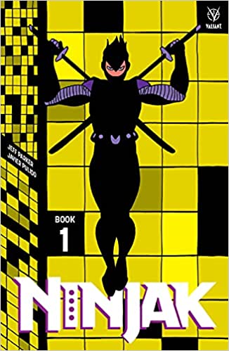 Ninjak, Book 1 by Jeff Parker | Goodreads