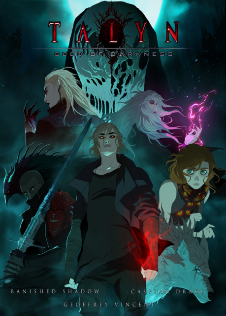 Talyn: Seed of Darkness by BanishedShadow | Goodreads