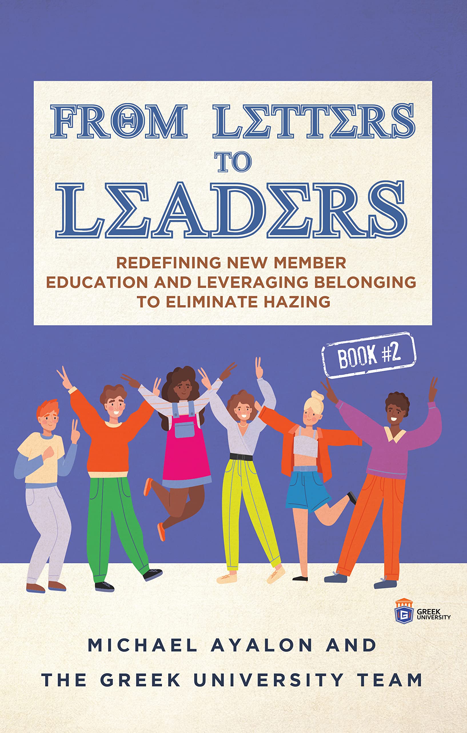From Letters to Leaders: Redefining New Member Education and Leveraging ...