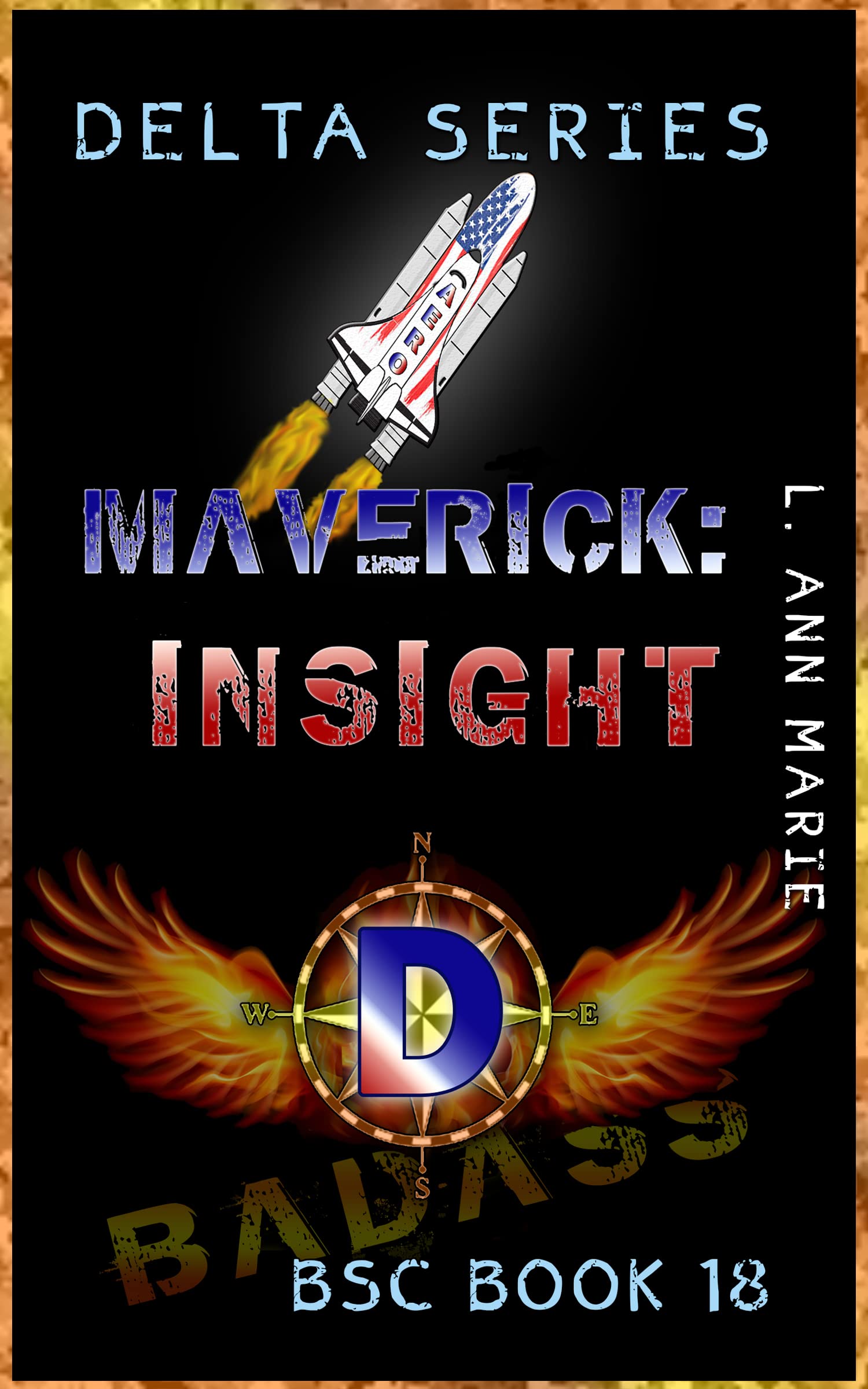 Maverick: Insight: BSC West Book 18 (Badass Security Council by L. Ann ...