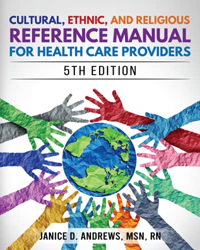 Cultural, Ethnic, and Religious Reference Manual for Healthcare ...