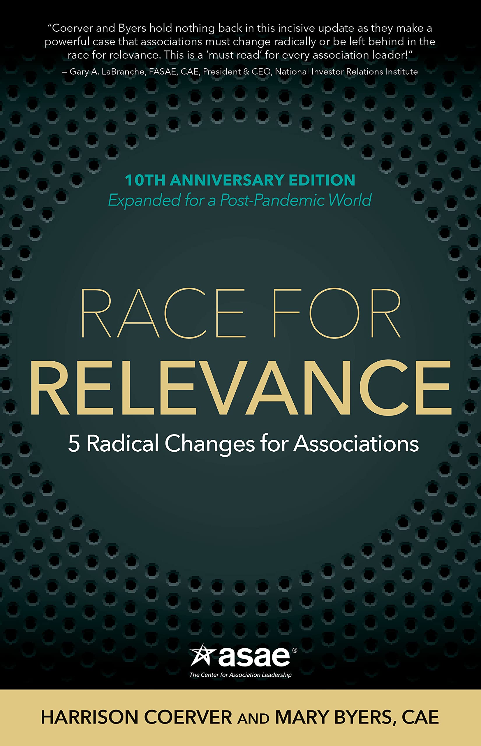 Race for Relevance : 5 Radical Changes for Associations 10th ...