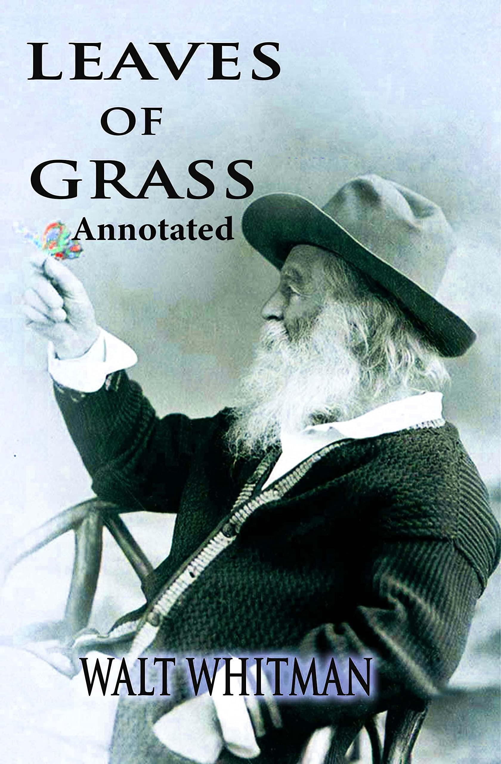 LEAVES OF GRASS:Annotated by Walt Whitman | Goodreads
