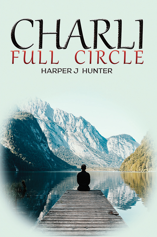 Charli Full Circle by Harper J Hunter | Goodreads