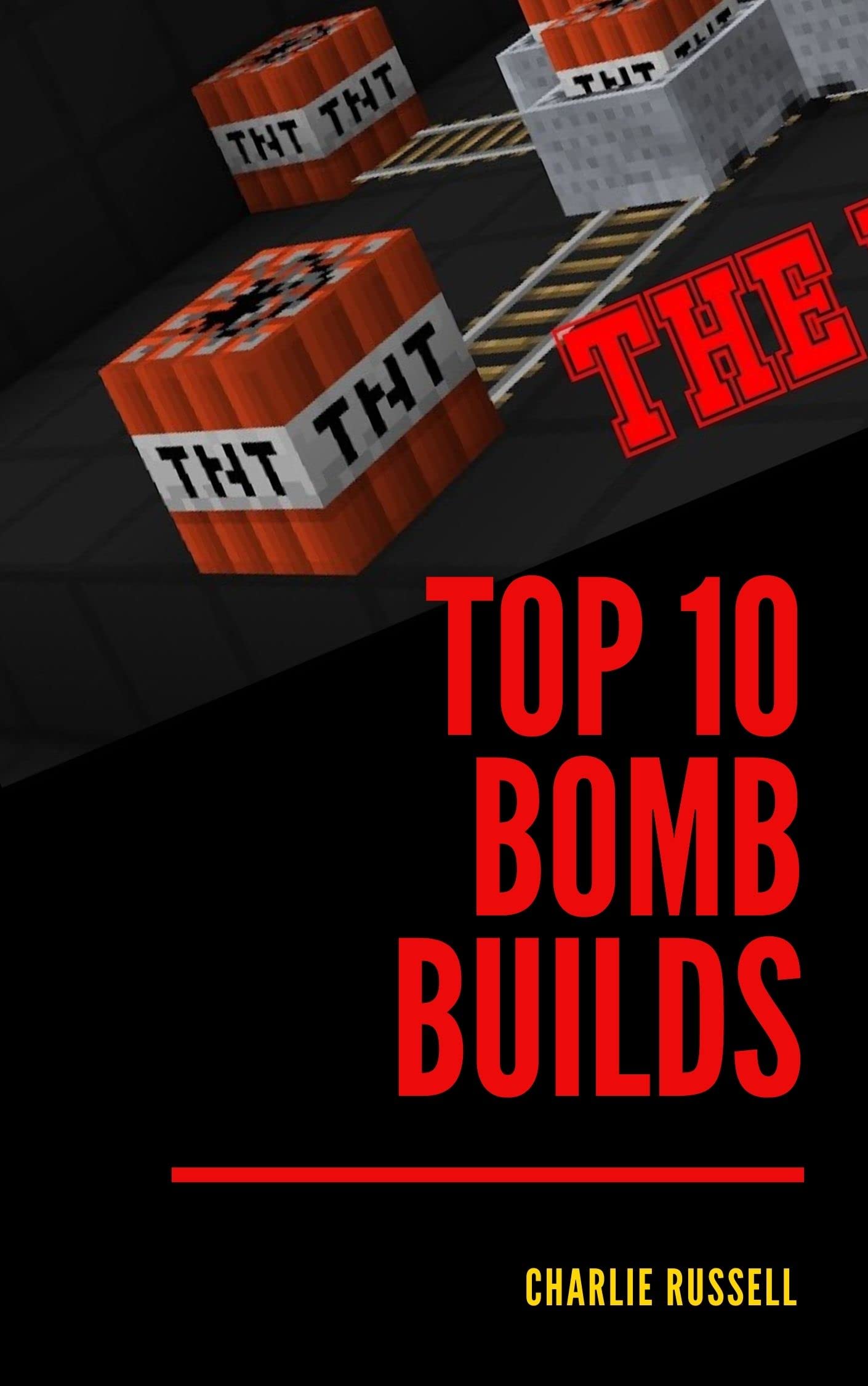 Build Minecraft Top 10 Bomb Builds You should know by Charlie Russell ...