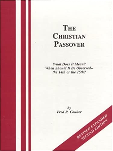 The Christian Passover: What Does It Mean? When Should It Be Observed ...