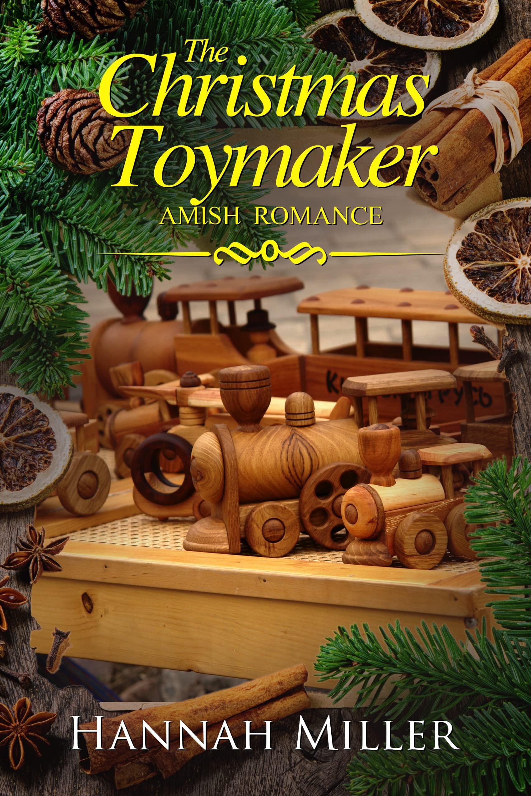 The Christmas Toymaker by Hannah Miller | Goodreads