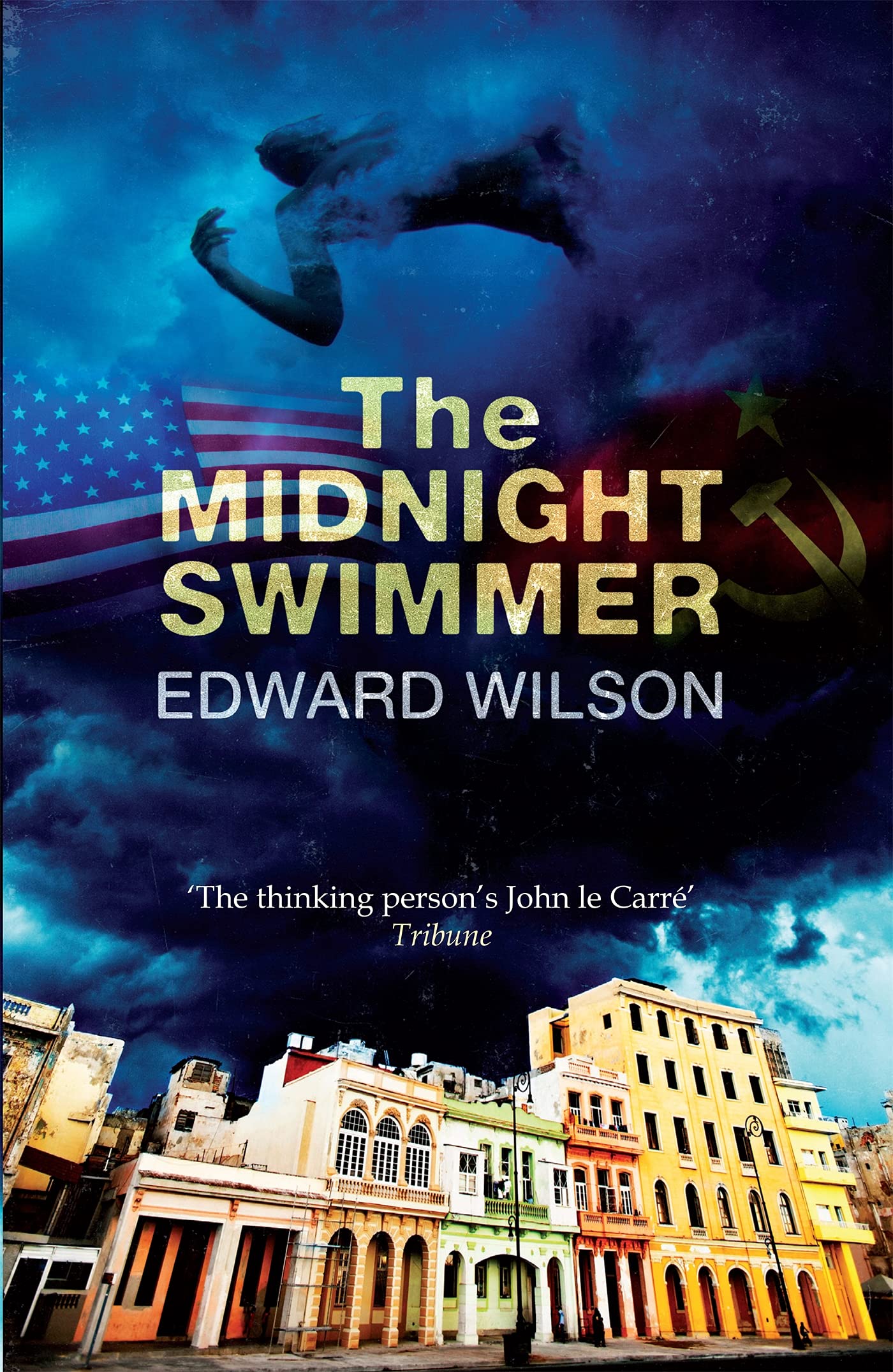 The Midnight Swimmer: A gripping Cold War espionage thriller by a ...