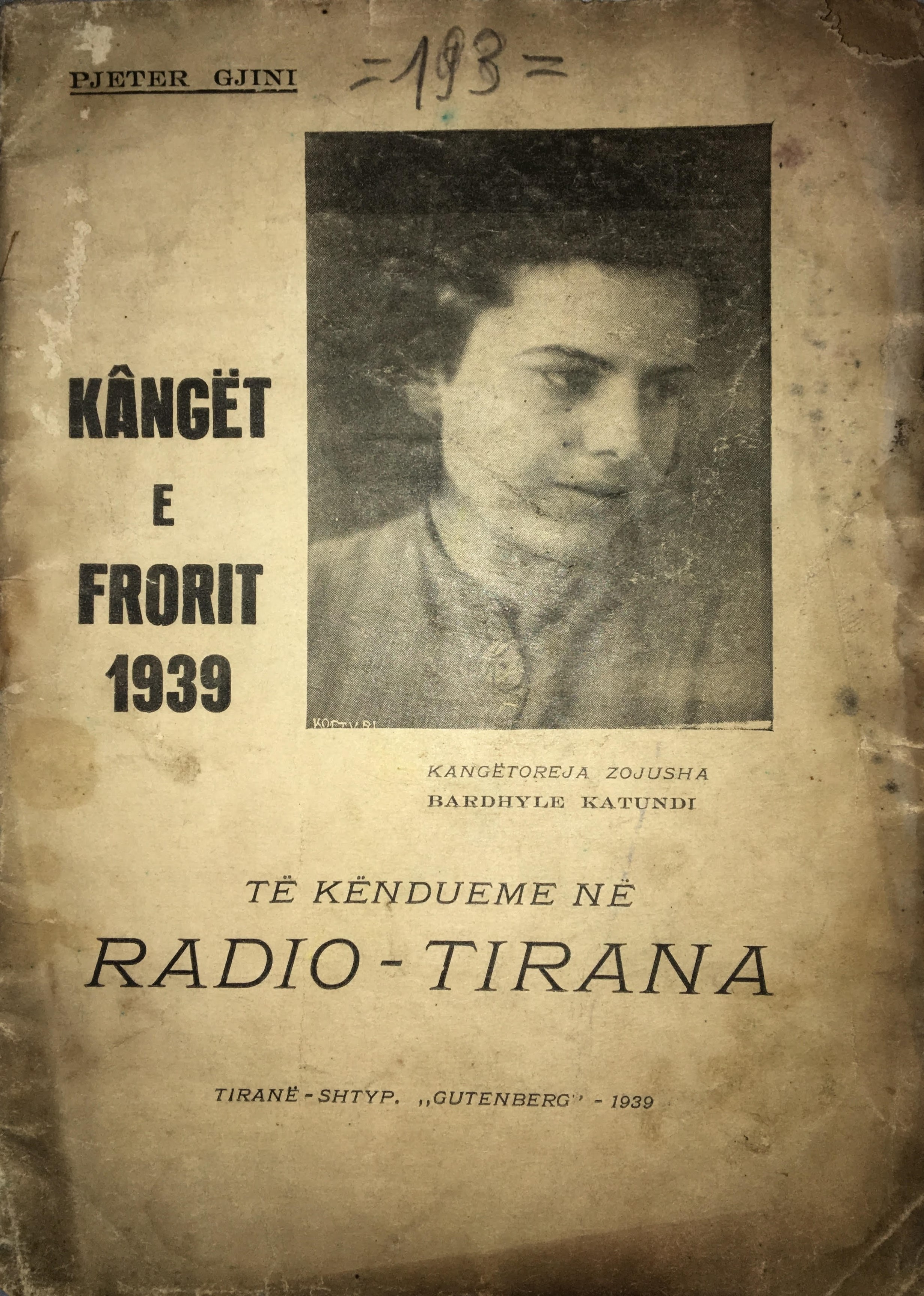 Kangët e Frorit 1939 : të këndueme në Radio-Tirana by Pjetër Gjini ...
