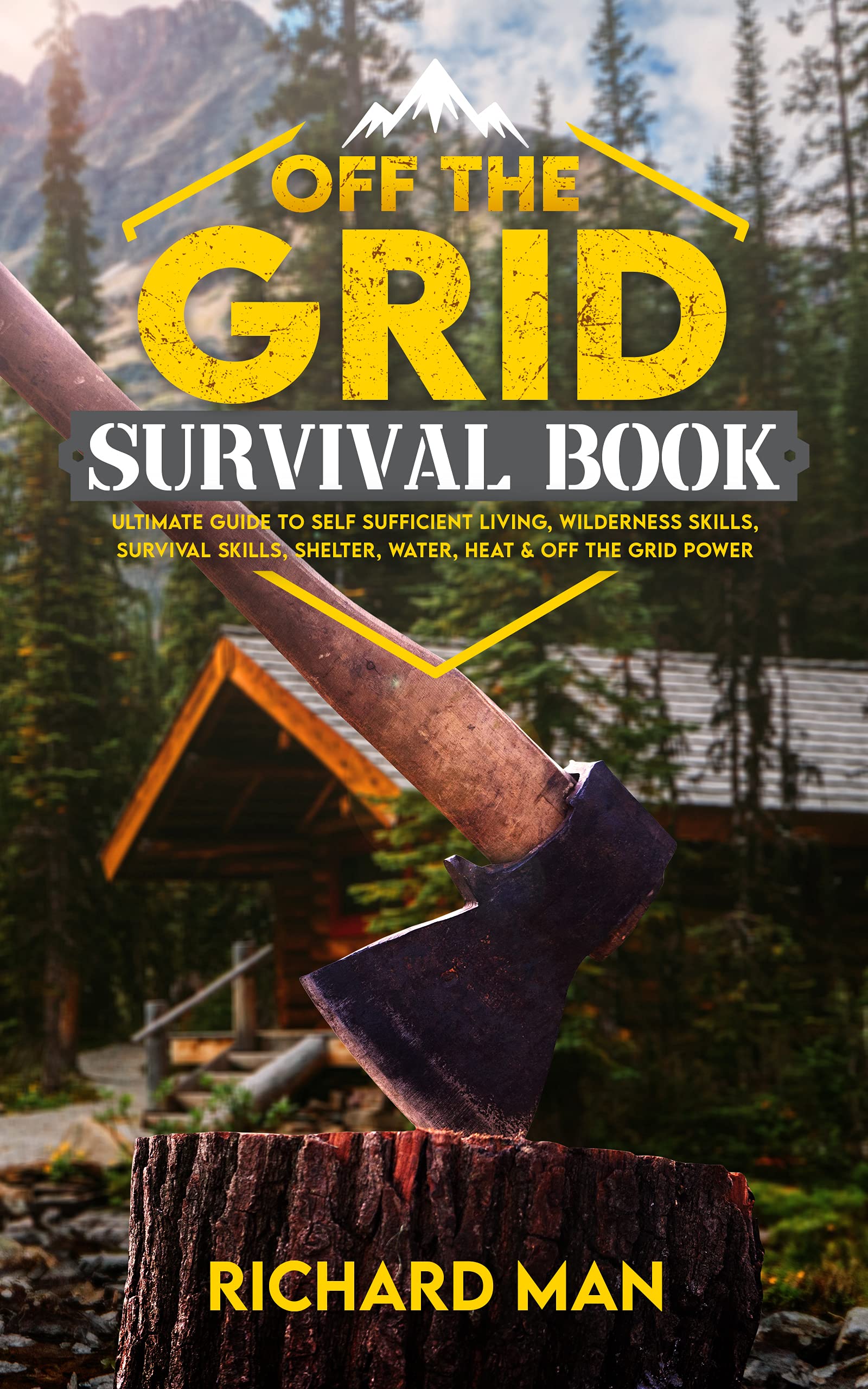 Off the Grid Survival Book: Ultimate Guide to Self-Sufficient Living ...