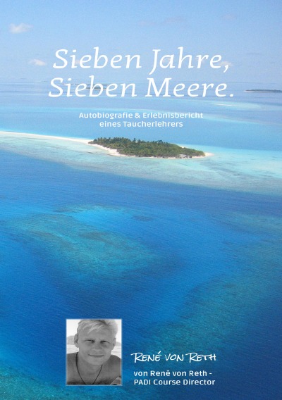 Von Reth:Sieben Jahre, Sieben Meere by René von Reth | Goodreads