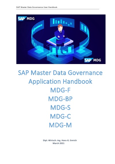 SAP Master Data Governance Application Handbook for SAP MDG-User by Hans-Georg Emrich | Goodreads