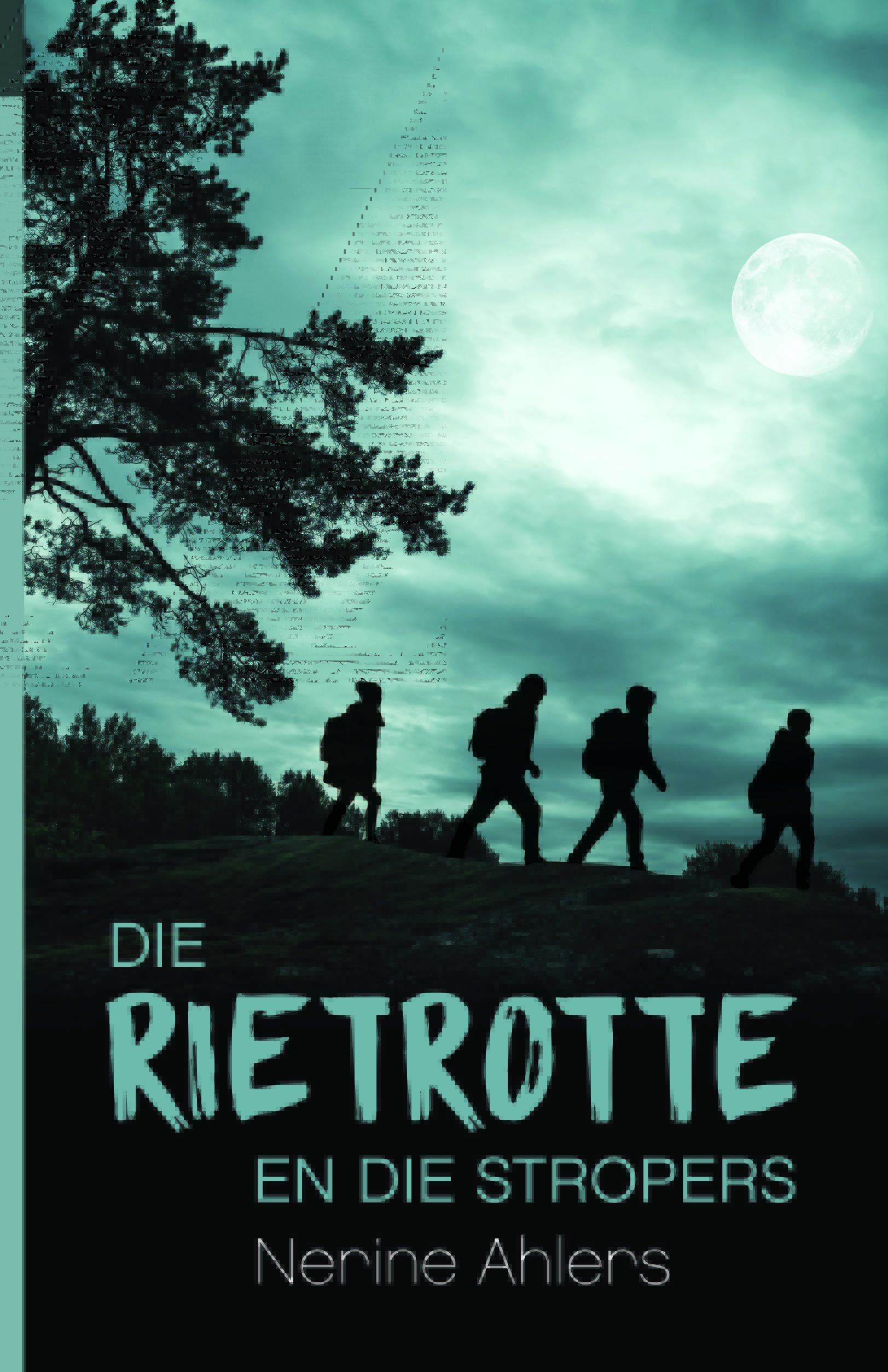 Die Rietrotte en die stropers (Die Rietrotte, #4) by Nerine Ahlers ...