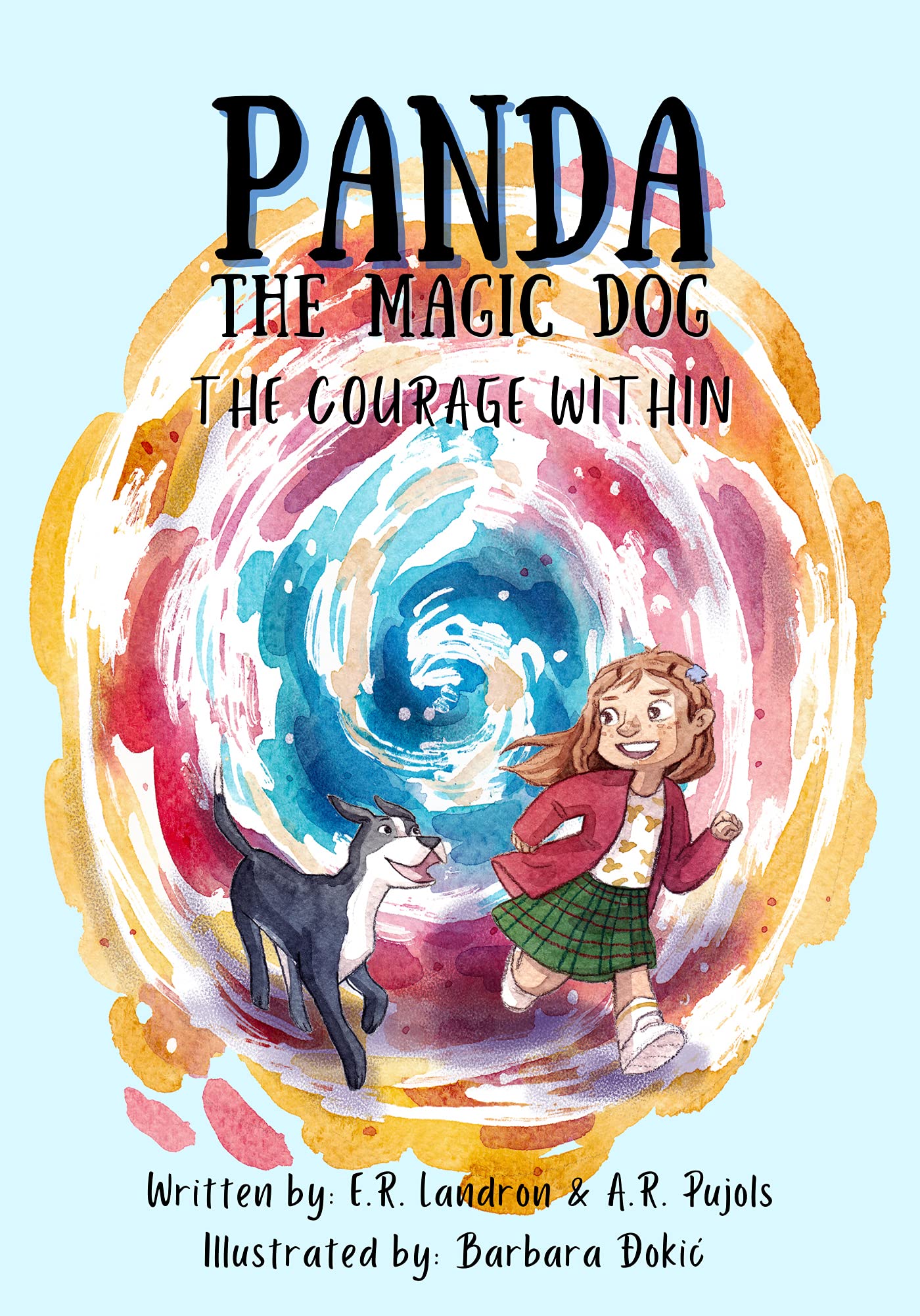 Panda the Magic Dog: The Courage Within: The Courage Within by ER ...