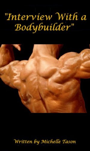 "Interview With a Bodybuilder" by Michelle Tason | Goodreads