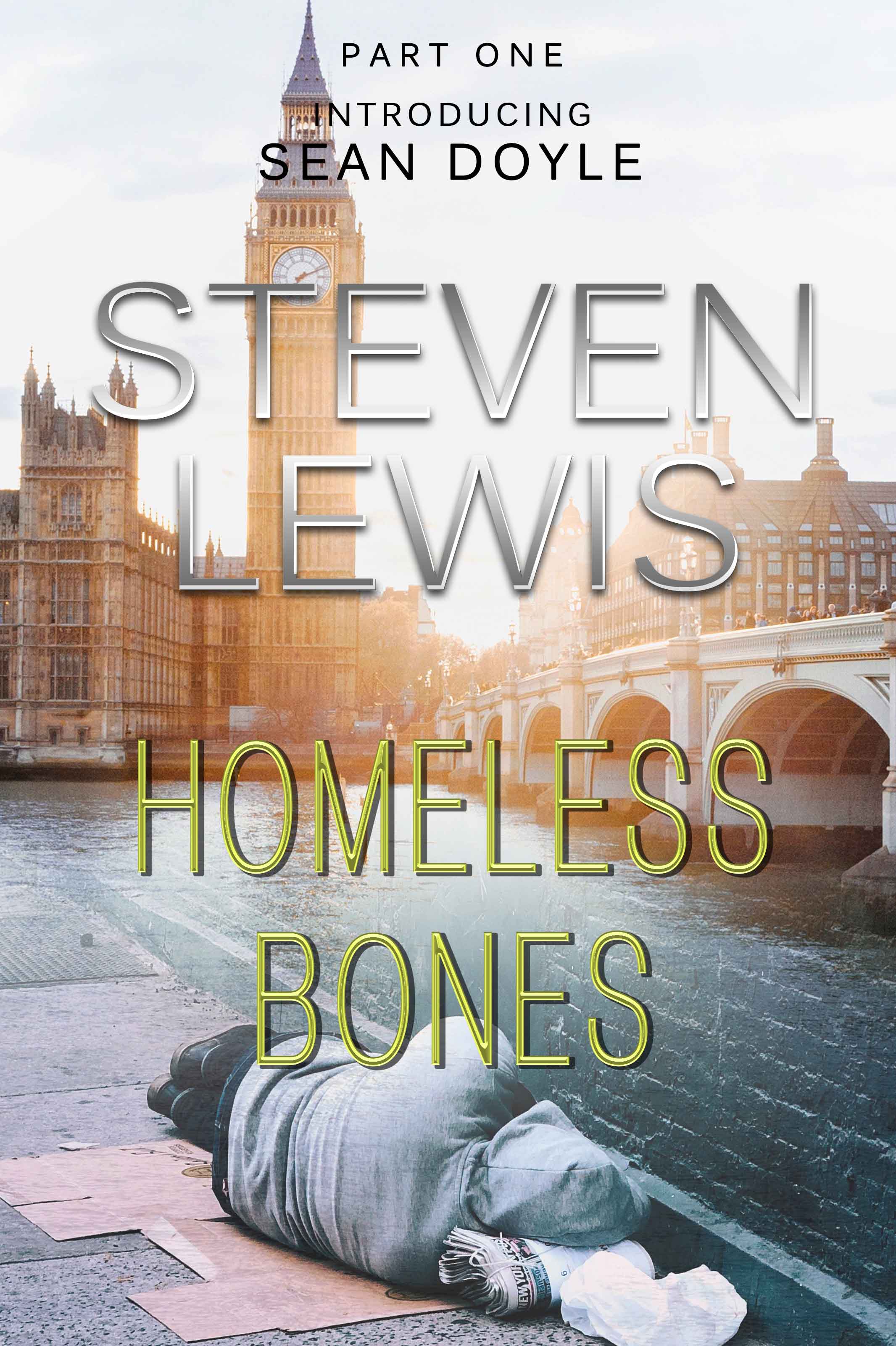 ‎Homeless Bones by Steven Lewis | Goodreads