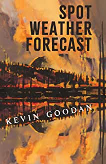 Spot Weather Forecast by Kevin Goodan | Goodreads