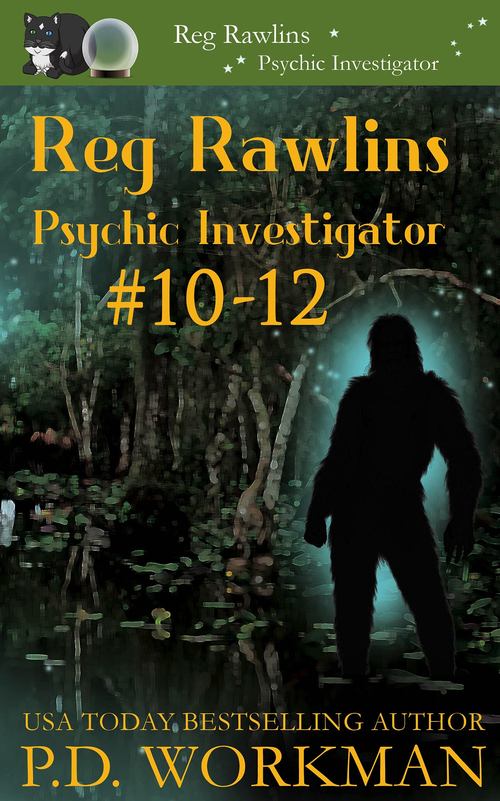 Reg Rawlins, Psychic Investigator 10-12 by P.D. Workman | Goodreads