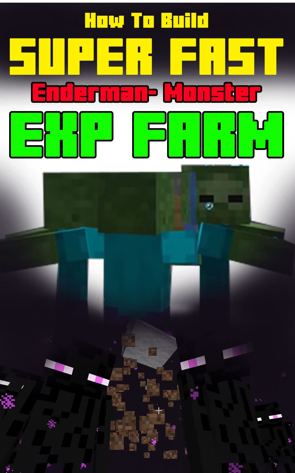 Minecraft: How To Build SUPER FAST Enderman-Monster EXP FARMs by Tayan ...
