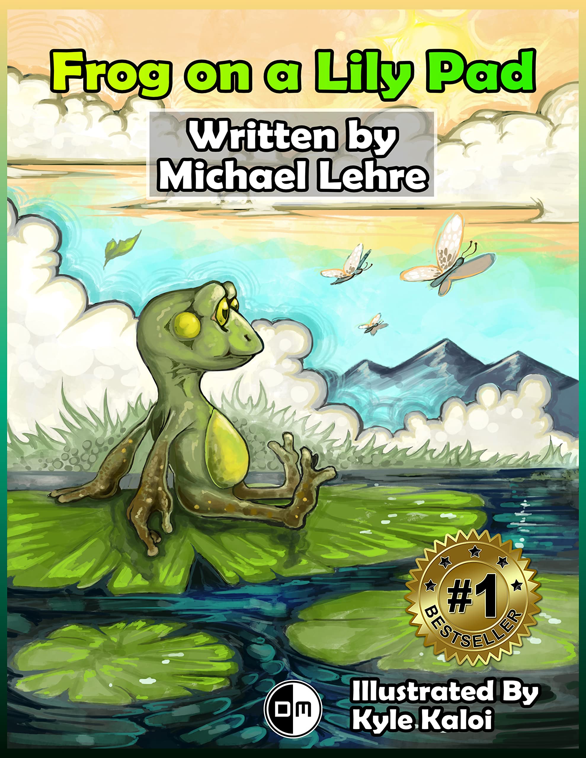 Frog on a Lily Pad by Michael Lehre | Goodreads