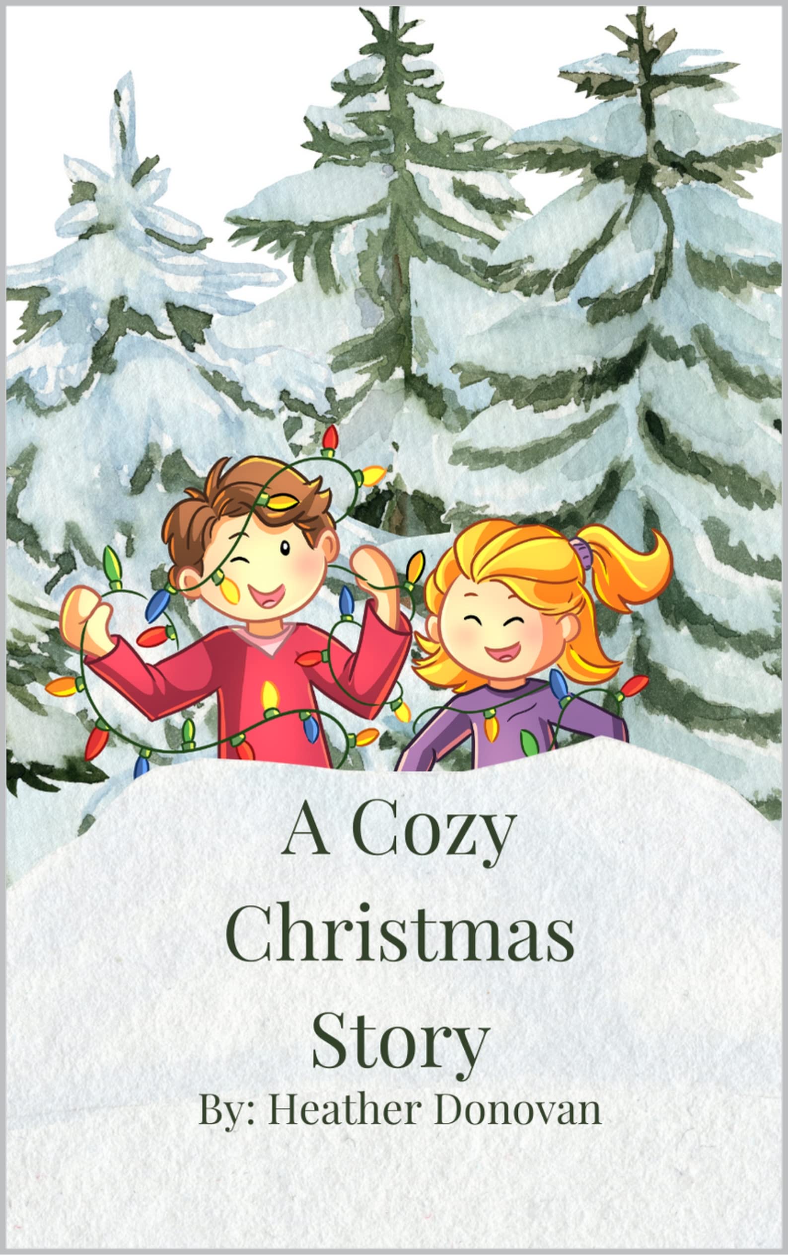 A Cozy Christmas Story by Heather Donovan | Goodreads