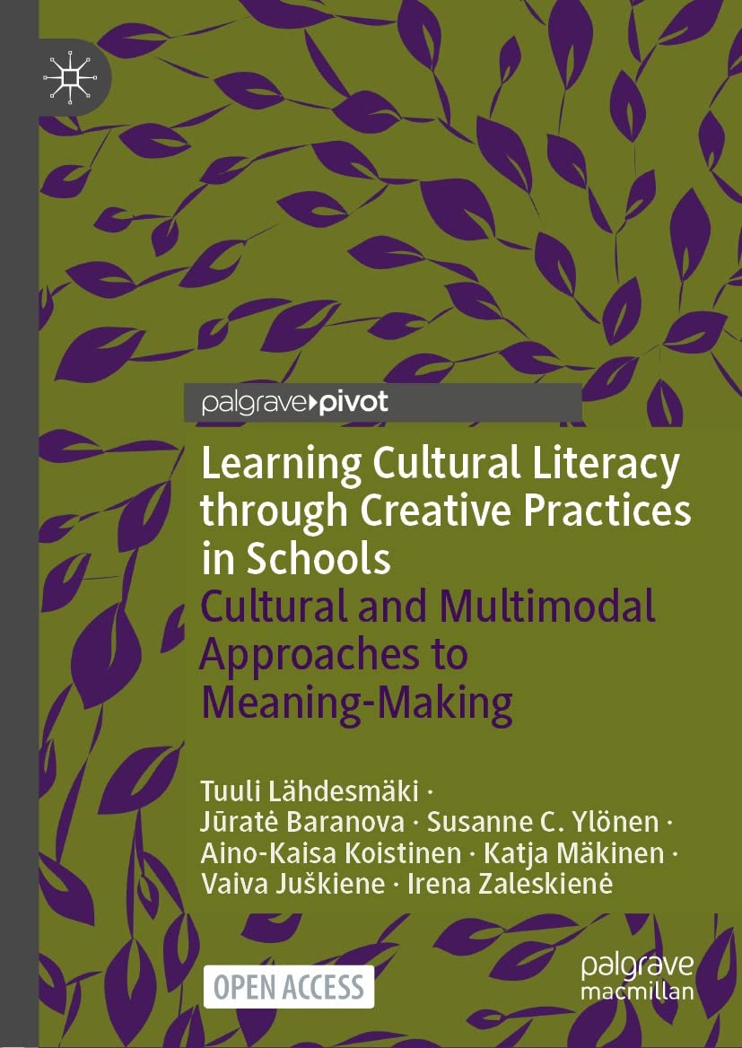 Learning Cultural Literacy through Creative Practices in Schools ...