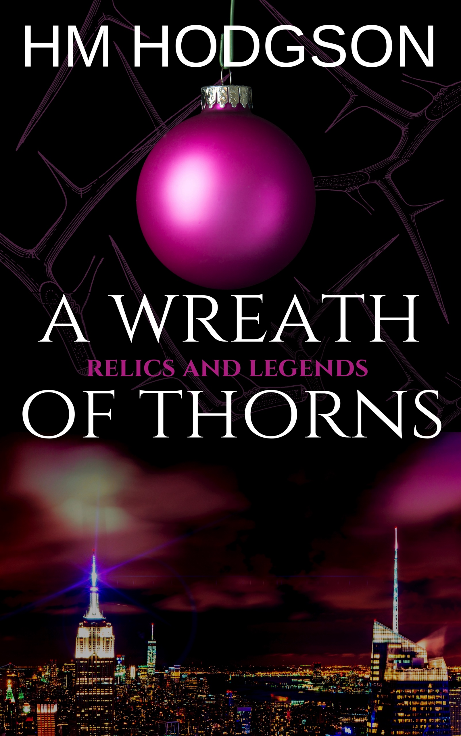 A Wreath Of Thorns (Relics and Legends #1.5) by H.M. Hodgson | Goodreads
