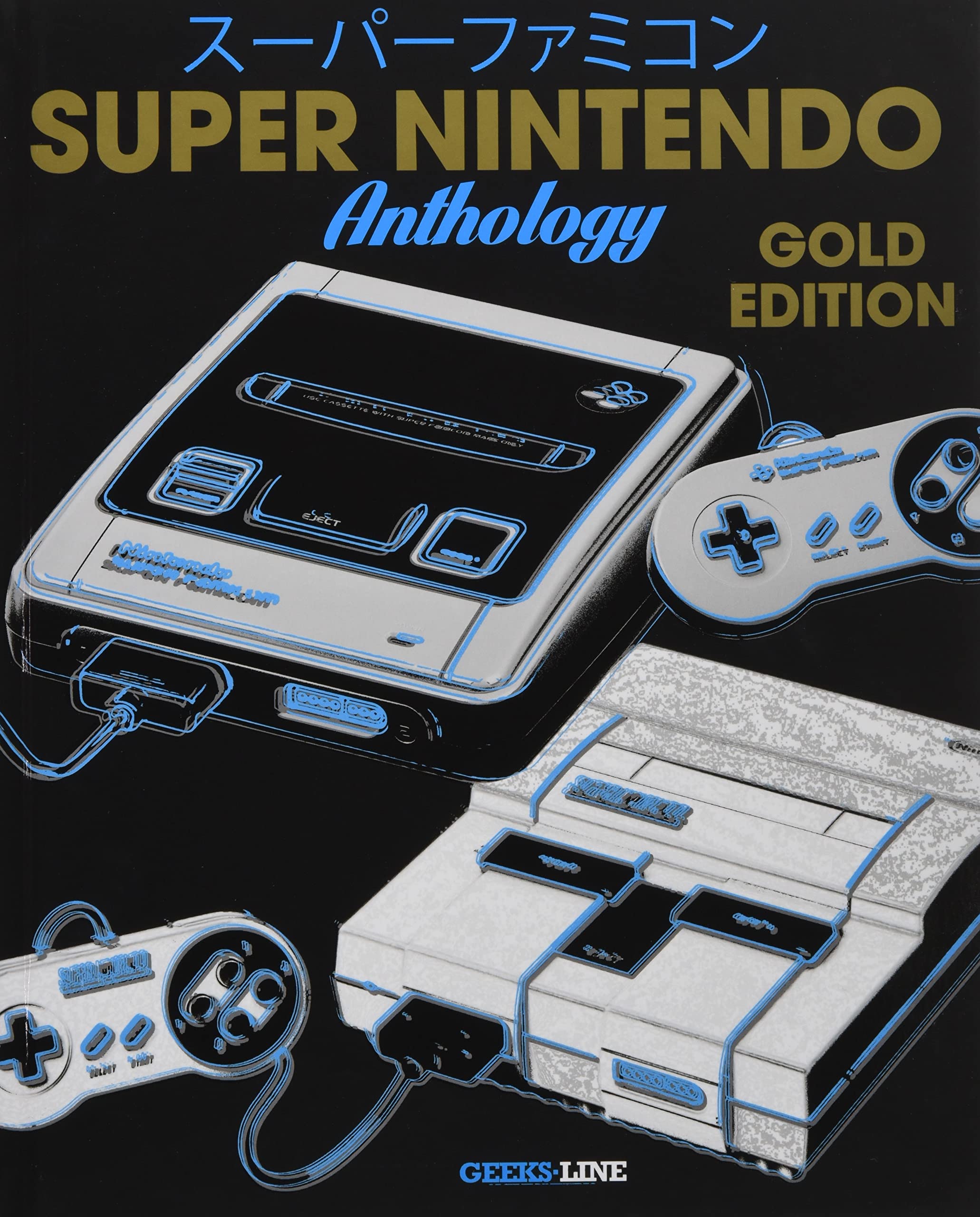 Super Nintendo Anthology – Gold Edition by Florant Fourot | Goodreads