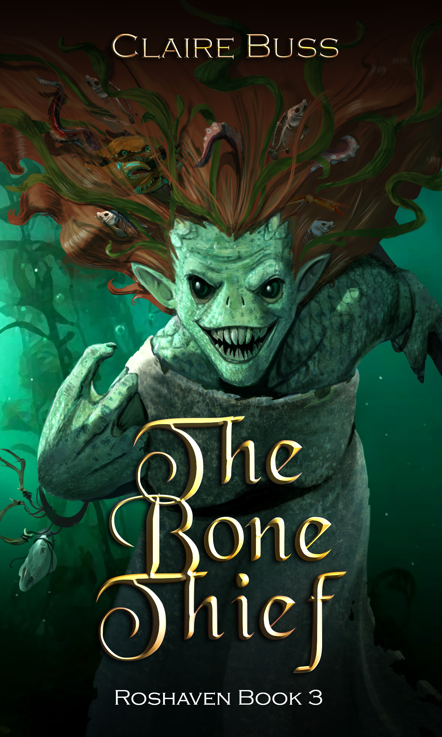 The Bone Thief (Roshaven #3) by Claire Buss | Goodreads