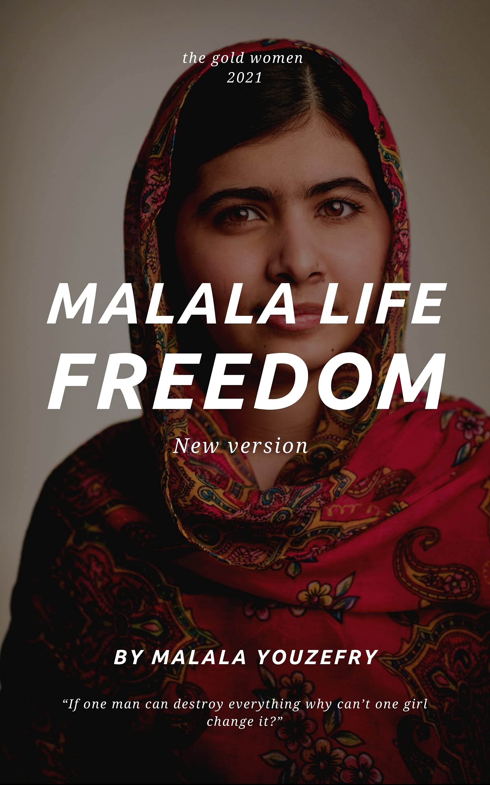 MALALA LIFE FREEDOM: new version the life of the Girl Who Stood Up for ...