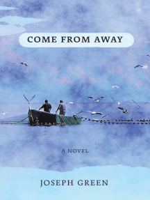 Come from Away by Joseph Green | Goodreads
