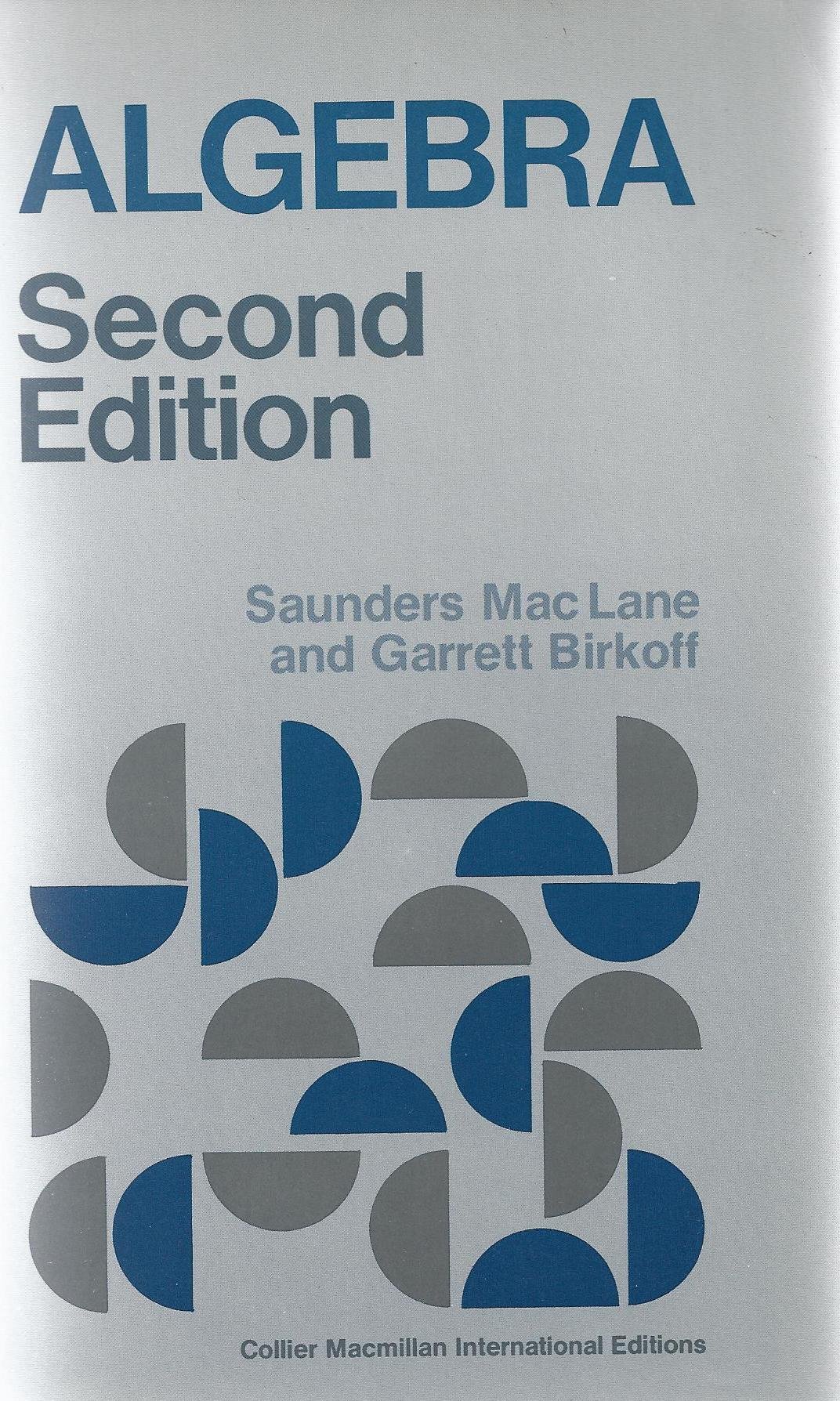 Algebra by Saunders MacLane | Goodreads