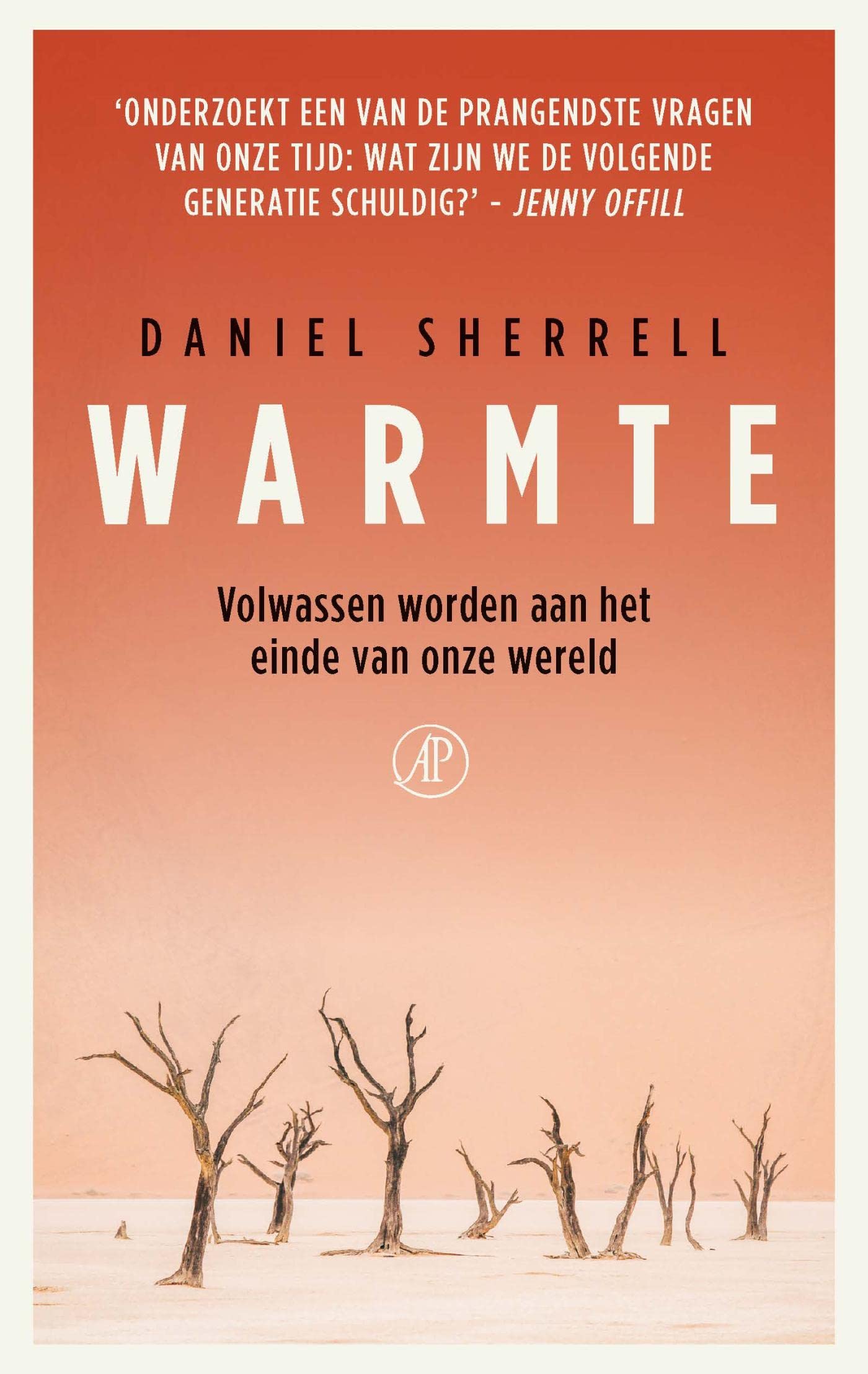 Warmte (Dutch Edition) by Daniel Sherrell | Goodreads