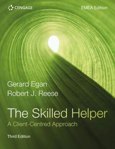 The Skilled Helper: A Client-Centred Approach by Gerard Egan | Goodreads