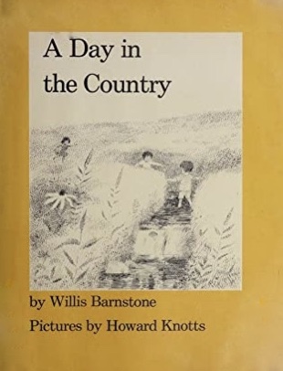 A Day in the Country by Willis Barnstone | Goodreads
