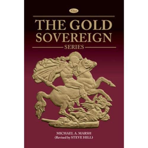 The Gold Sovereign Series by Michael A Marsh | Goodreads