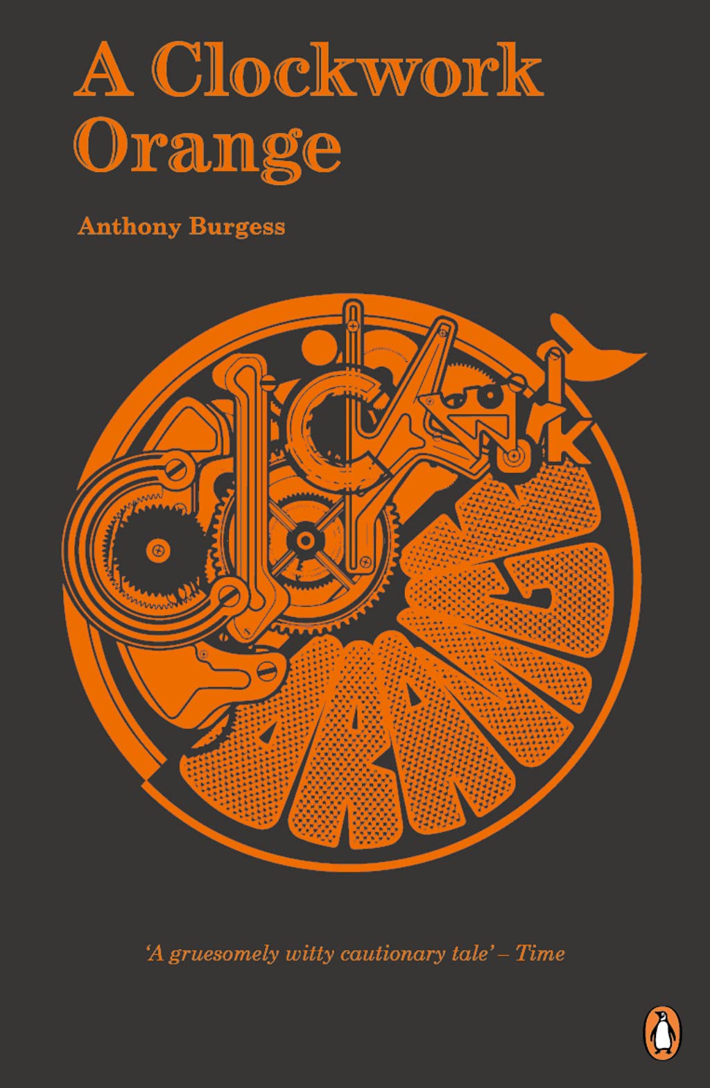 A Clockwork Orange (Penguin Modern Classics) by Anthony Burgess | Goodreads