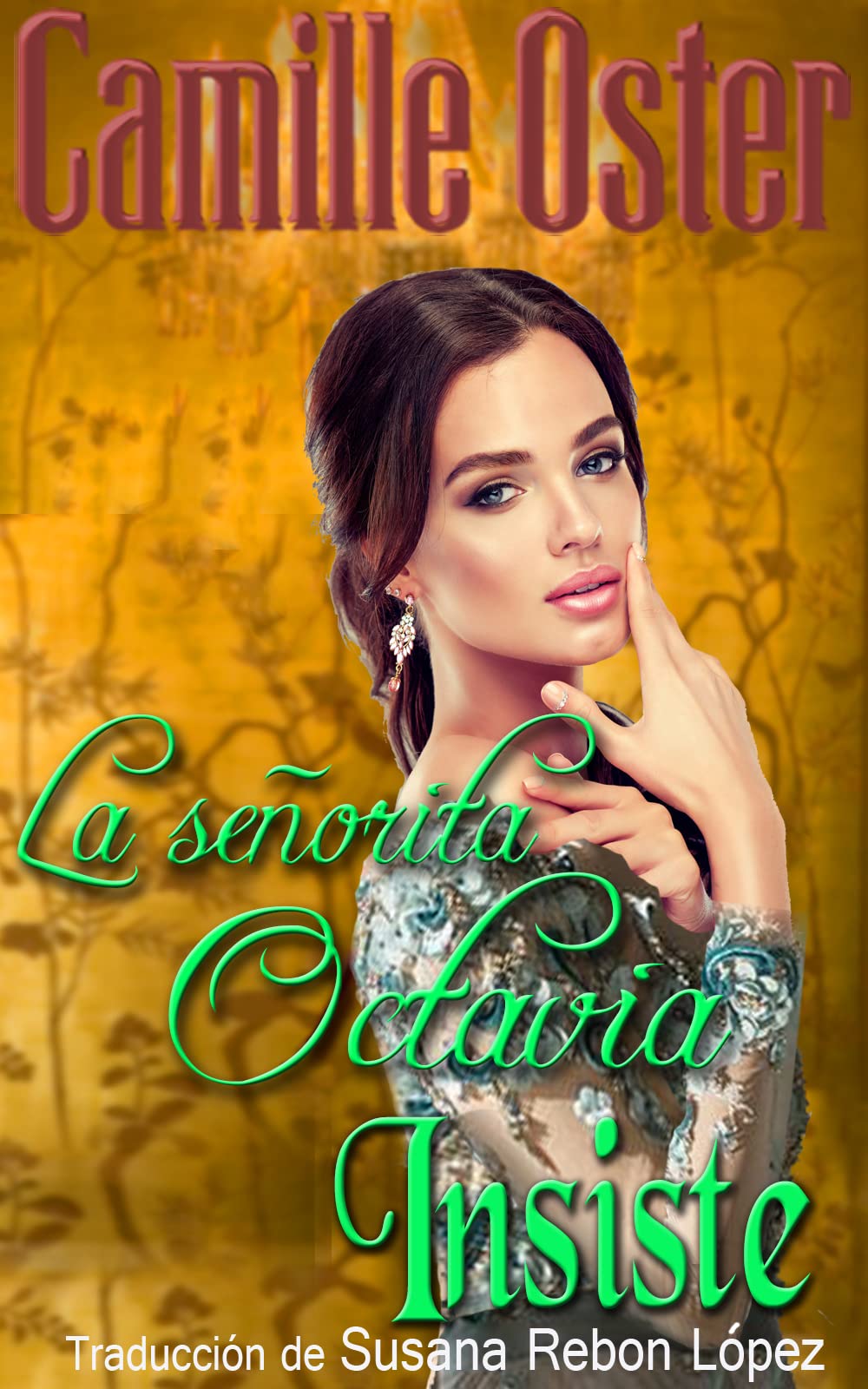 La Señorita Octavia Insiste (Hennington Serie Español nº 2) by Camille ...